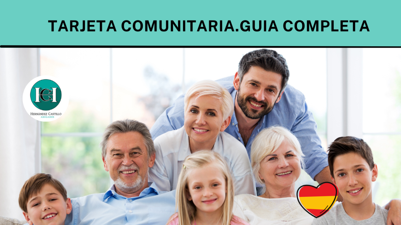 Tarjeta Comunitaria. Guía Completa - Hernández Castillo Abogados 2024